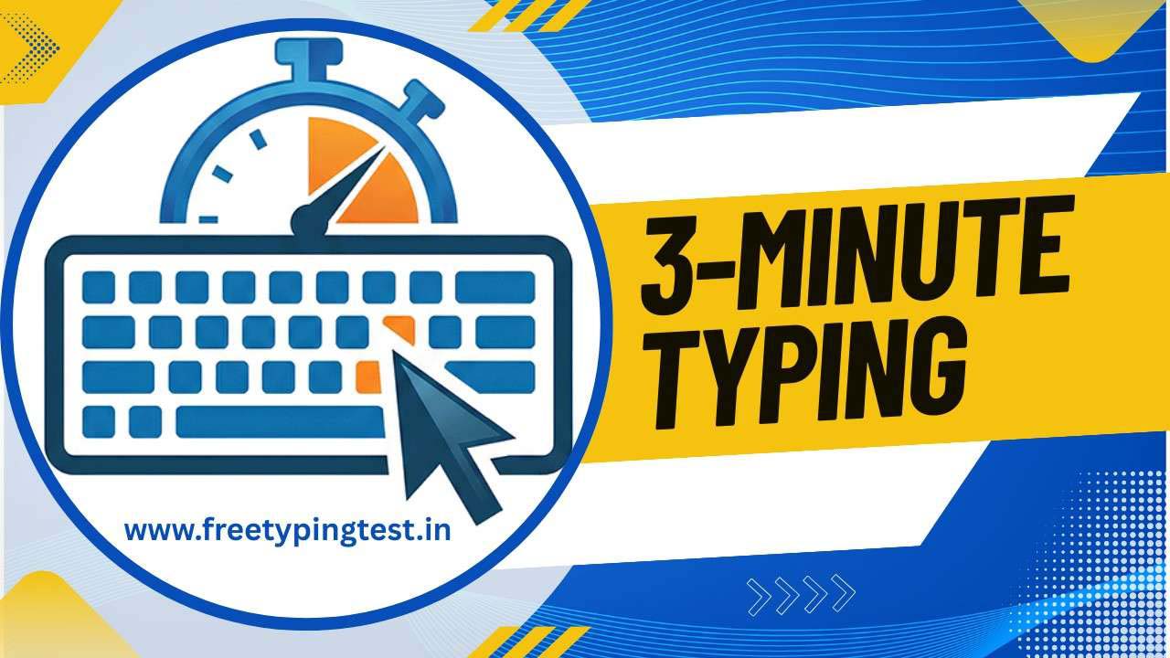 3 Minute Typing Test – Typing Speed test and Practice